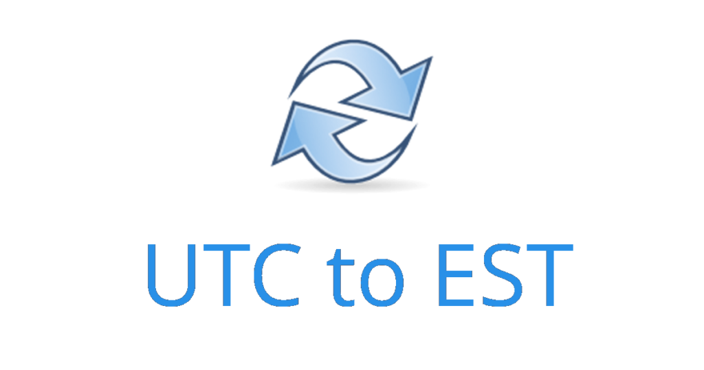 How To Convert UTC To EST