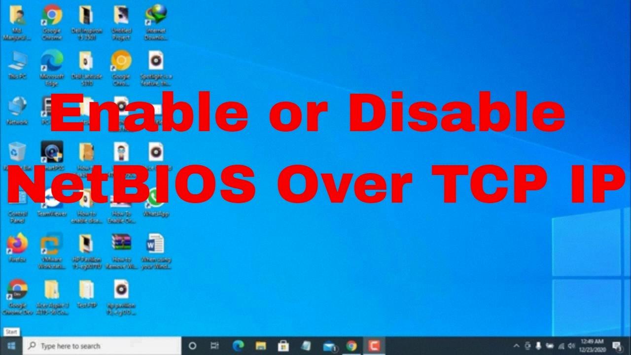 A Step By Step Guide To Disabling Netbios Over Tcpip